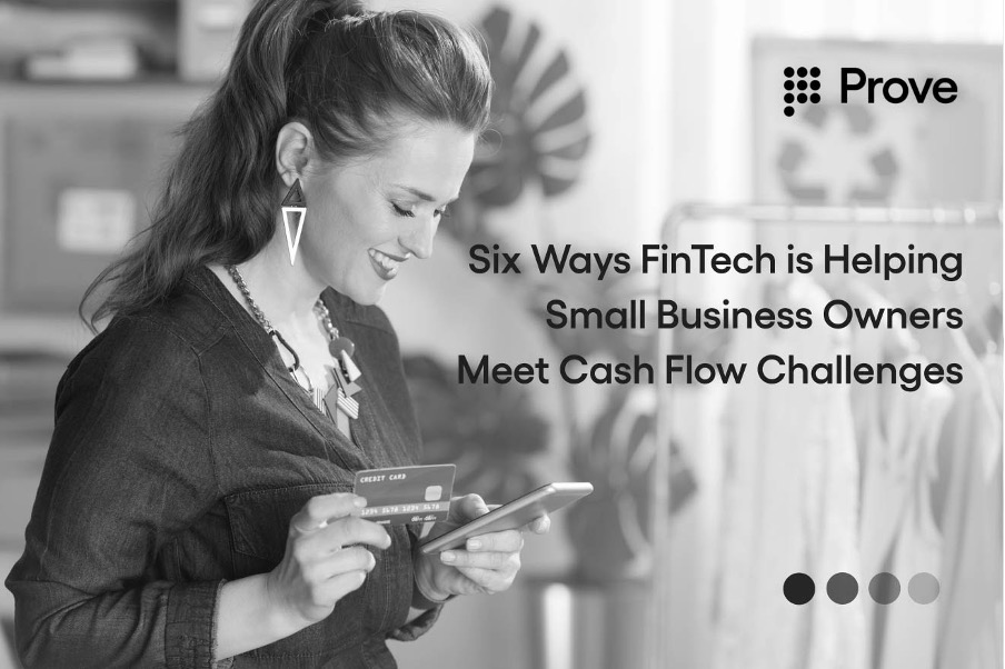 Six Ways FinTech is Helping Small Business Owners Meet Cash Flow Challenges