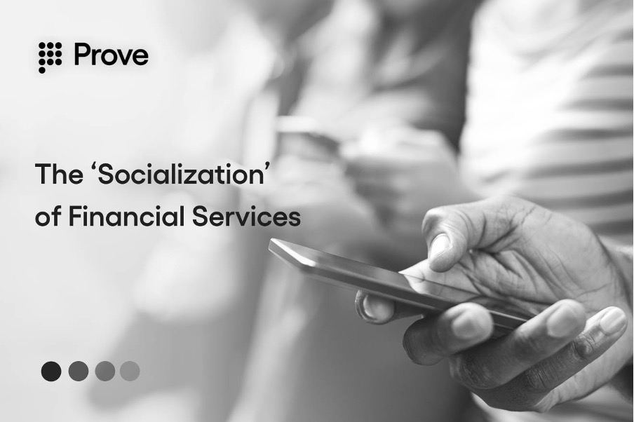 The ‘Socialization’ of Financial Services