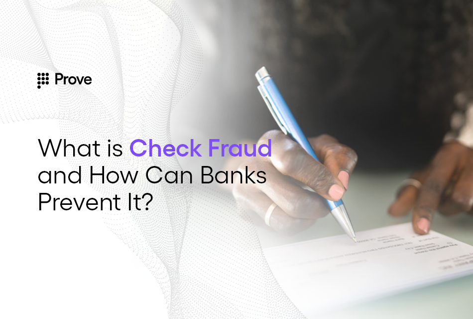 What is Check Fraud and How Can Banks Prevent It?