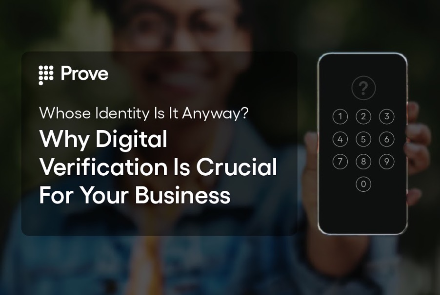 Prove - Most accurate digital identity verification platform
