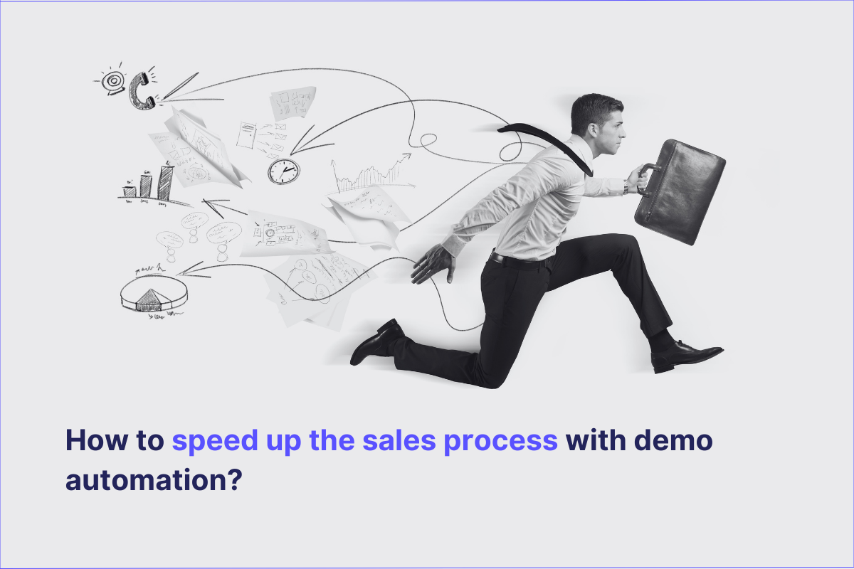 How to speed up the sales process with demo automation?