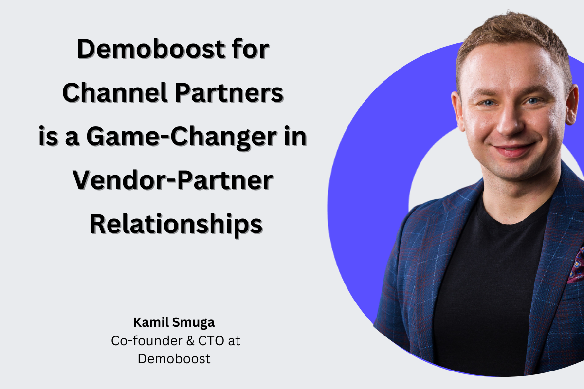 How Interactive Demos can be a silver bullet in Vendor-Partner ...