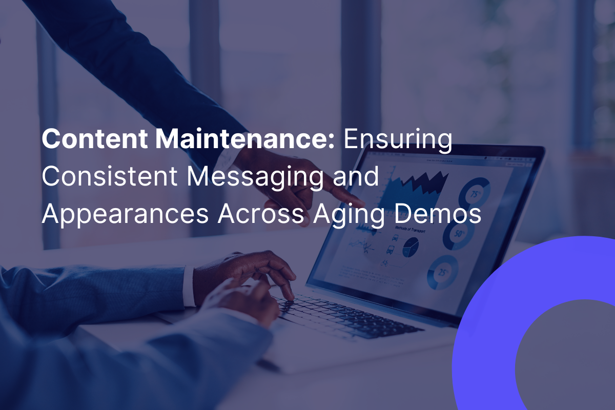 Ensuring Consistent Messaging and Appearances Across Aging Demos