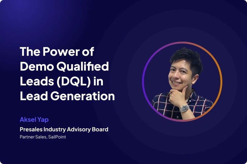 The Power of Demo Qualified Leads (DQL) for Lead Gen