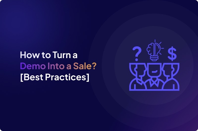 How to Turn a Demo Into a Sale [Best Practices] | Demoboost