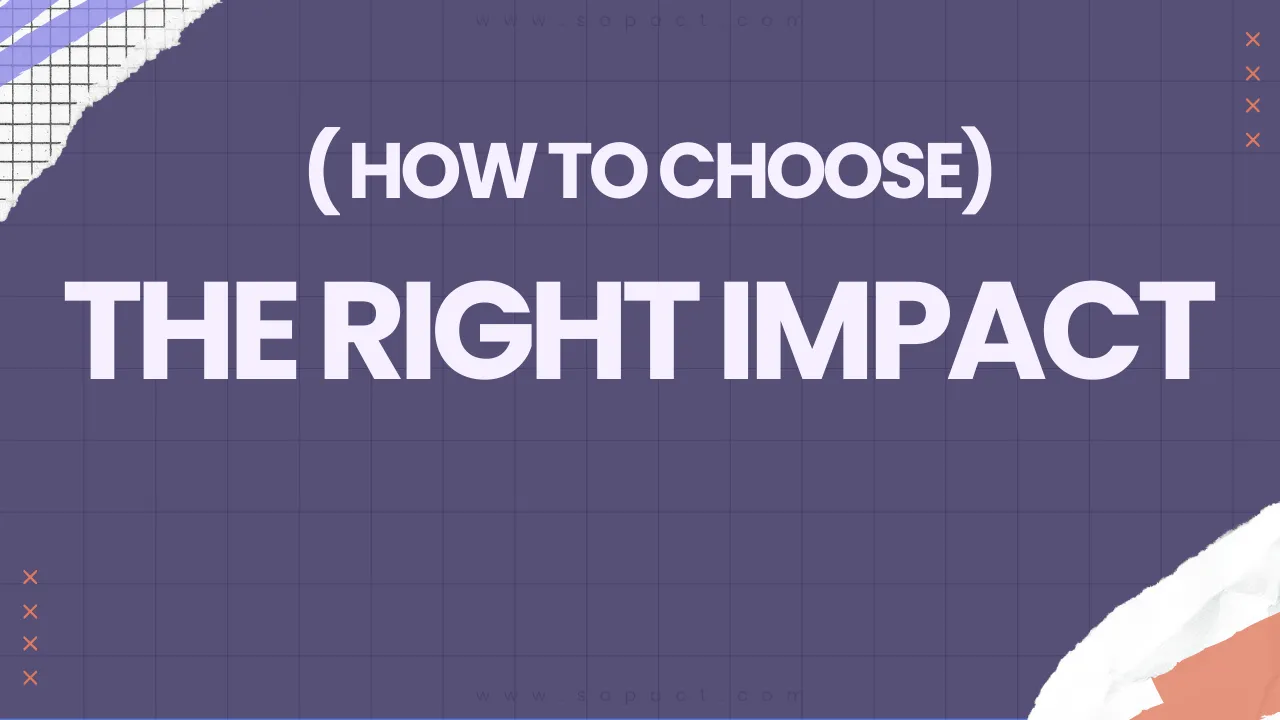 How to choose the right Impact indicators to demonstrate impact ...