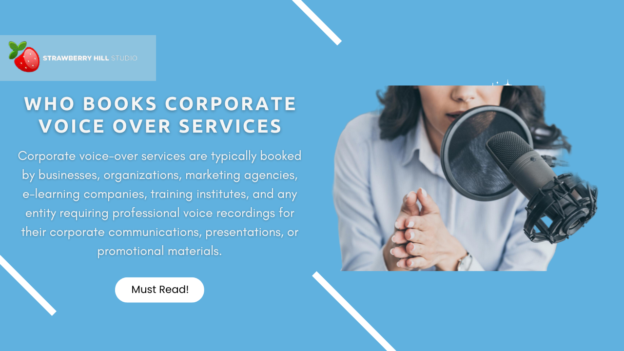 Unveiling the Secrets: Who Books Corporate Voice Over Services?