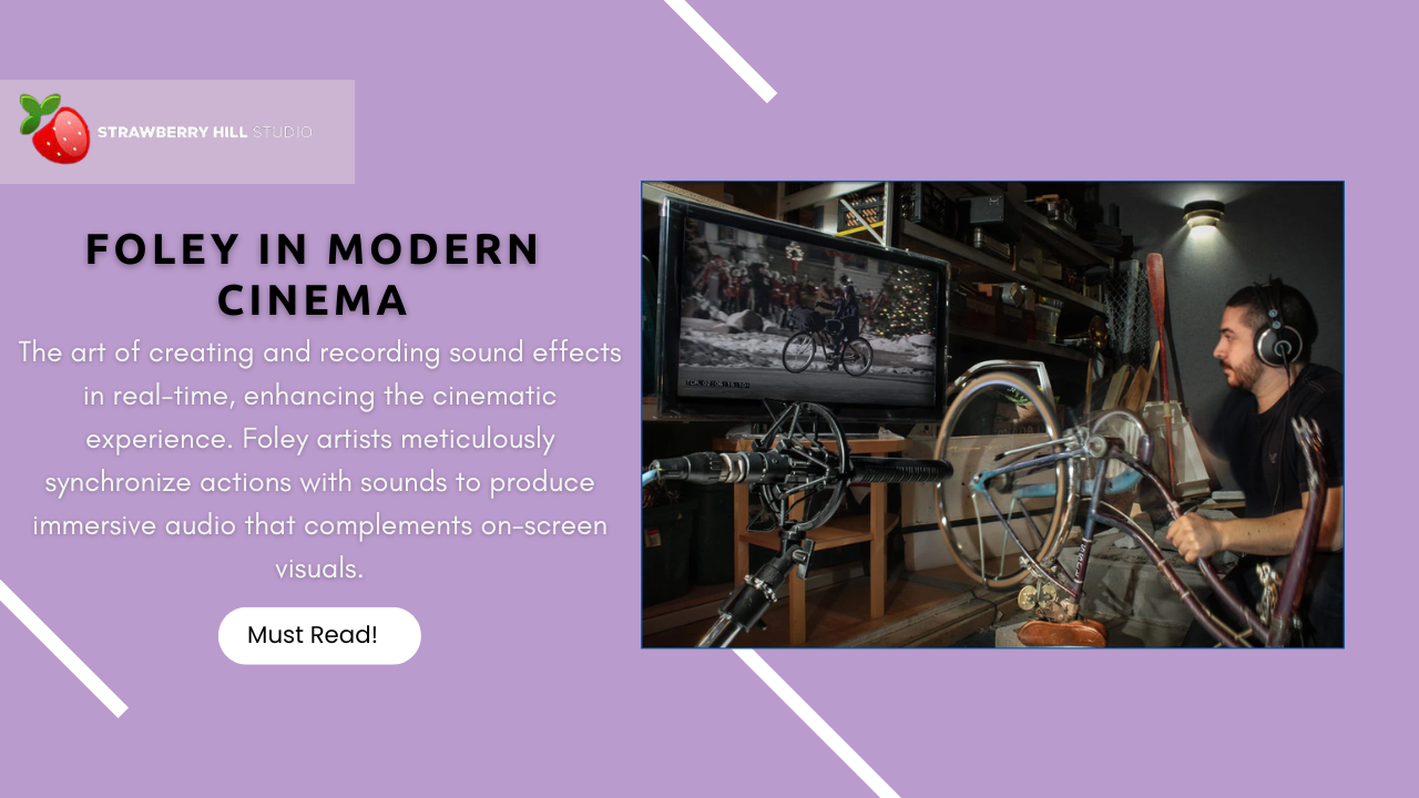 The Art of Foley in Modern Cinema: Bringing Realism to the Silver Screen