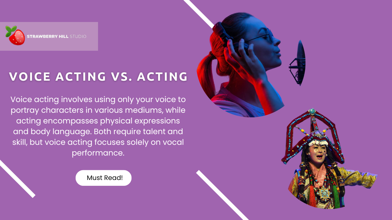 Uncover the Secrets of Voice Acting vs. Acting: What's the Difference?