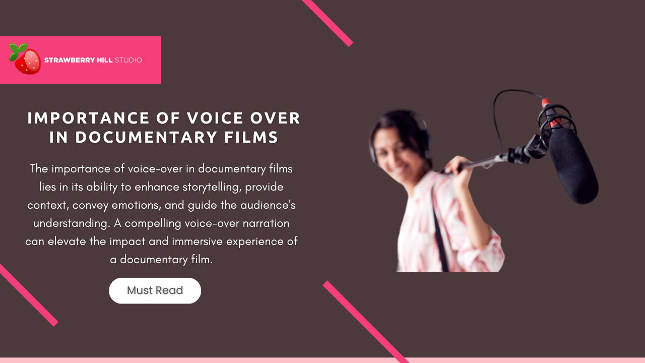 The Importance of Voice Over in Documentary Films: A Must-Have Tool for ...