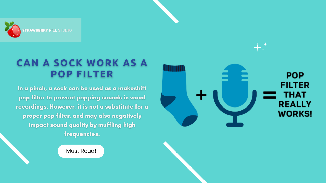 Can a Sock Really Work as a Pop Filter in a Pinch?