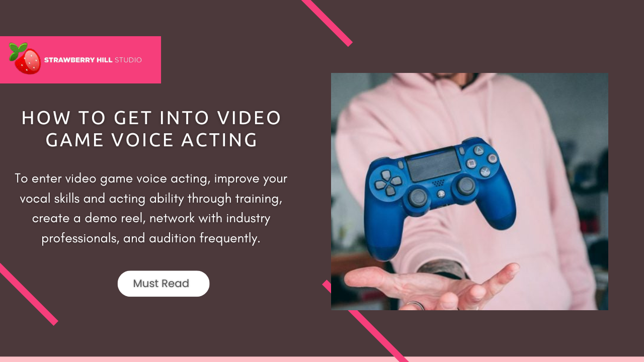 Unlocking the Secrets: How to Get into Video Game Voice Acting