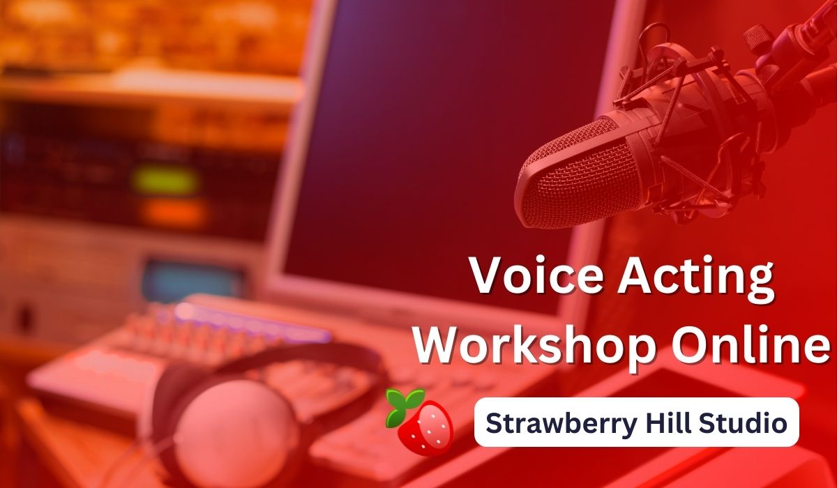 Voice Acting Workshop Online