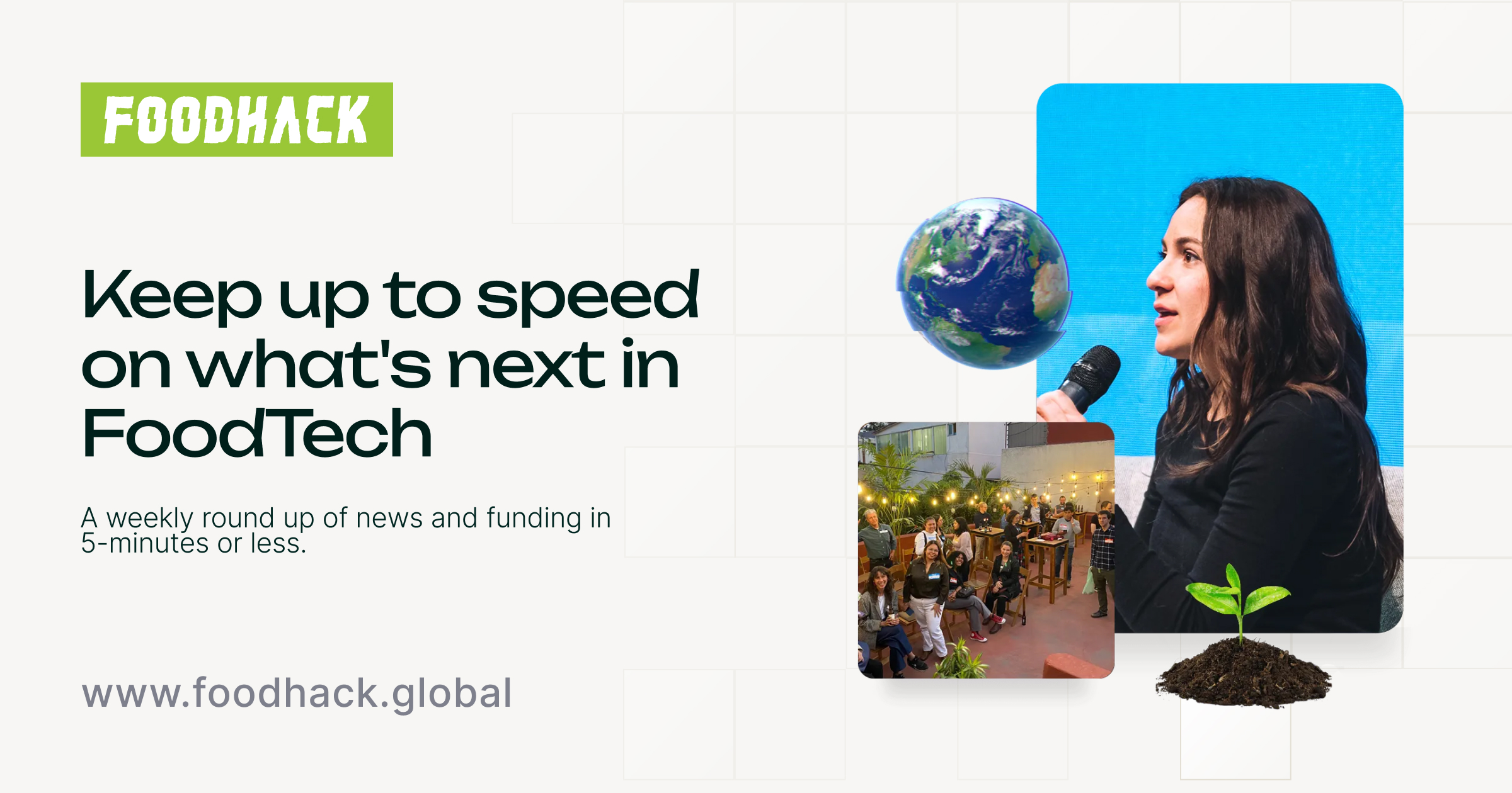 FoodHack - Keep up to speed on what's next in FoodTech