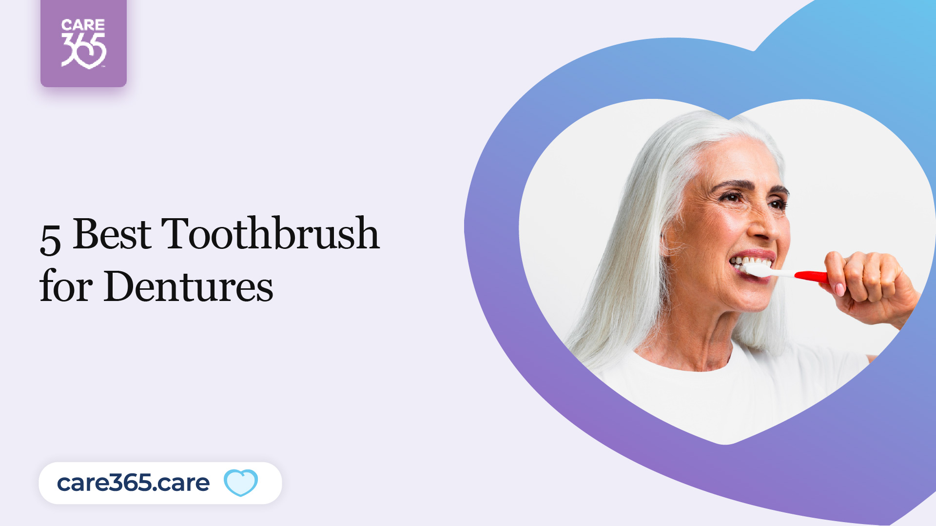 5 Best Toothbrush for Dentures