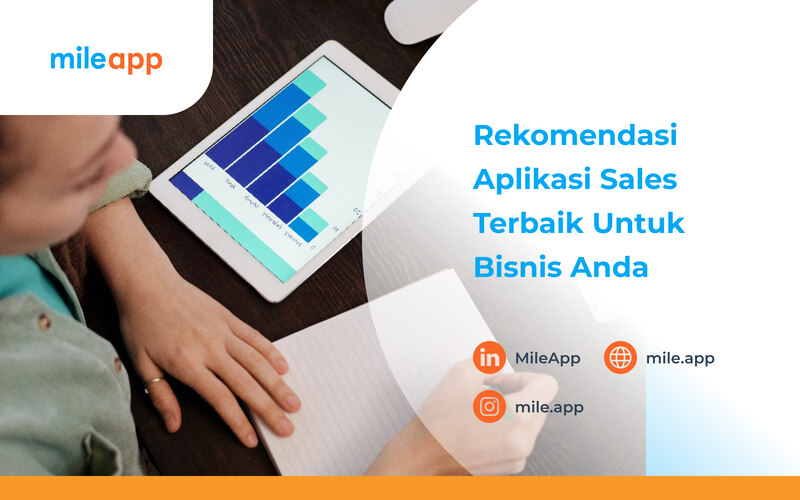 Rekomendasi Aplikasi Sales Terbaik Untuk Bisnis Anda