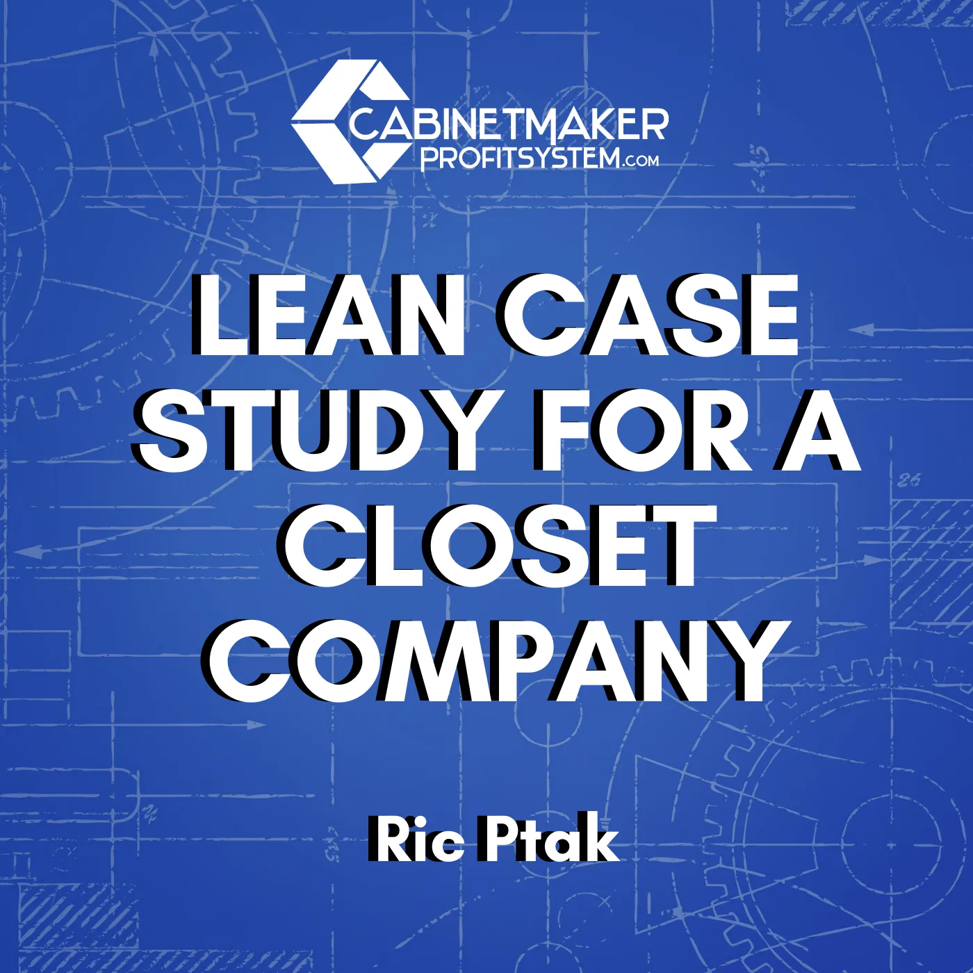 Podcast | Cabinet Maker Profit System