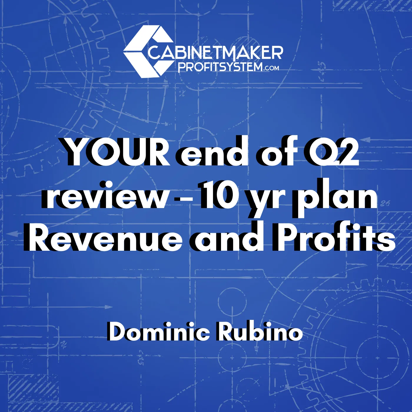 Podcast | Cabinet Maker Profit System