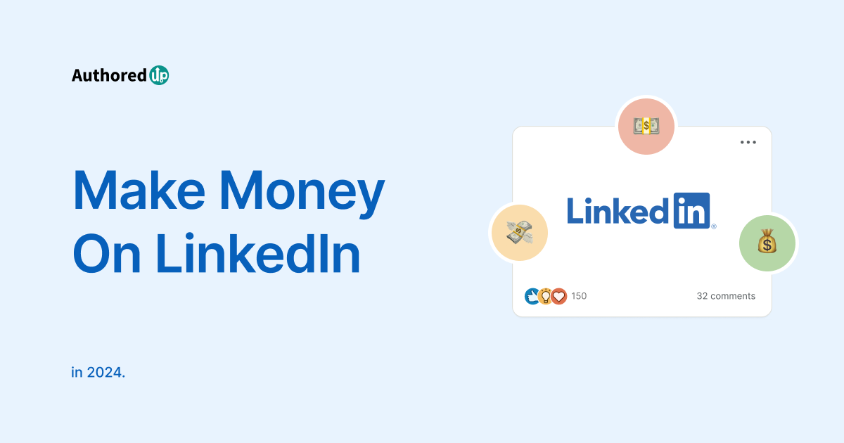 How to Make Money on LinkedIn - 2024 In-Depth Guide