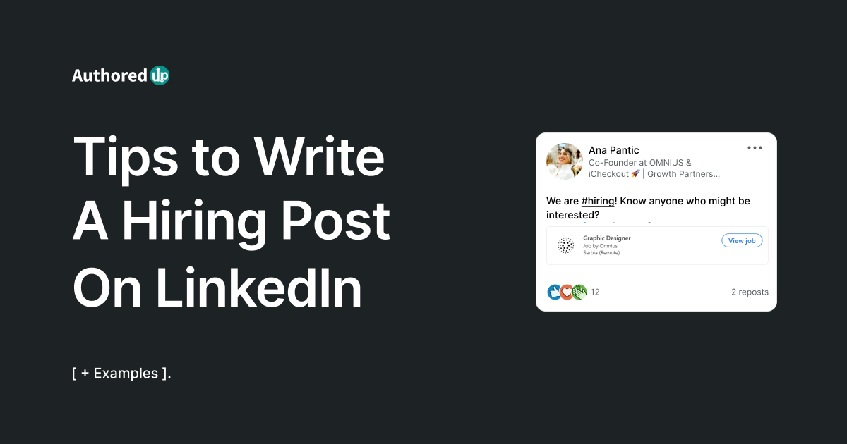 14 Tips to Write a Hiring Post on Linkedin