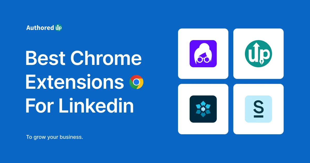5 Best Chrome Extensions for LinkedIn in 2024 5 Best Chrome Extensions for LinkedIn in 2024
