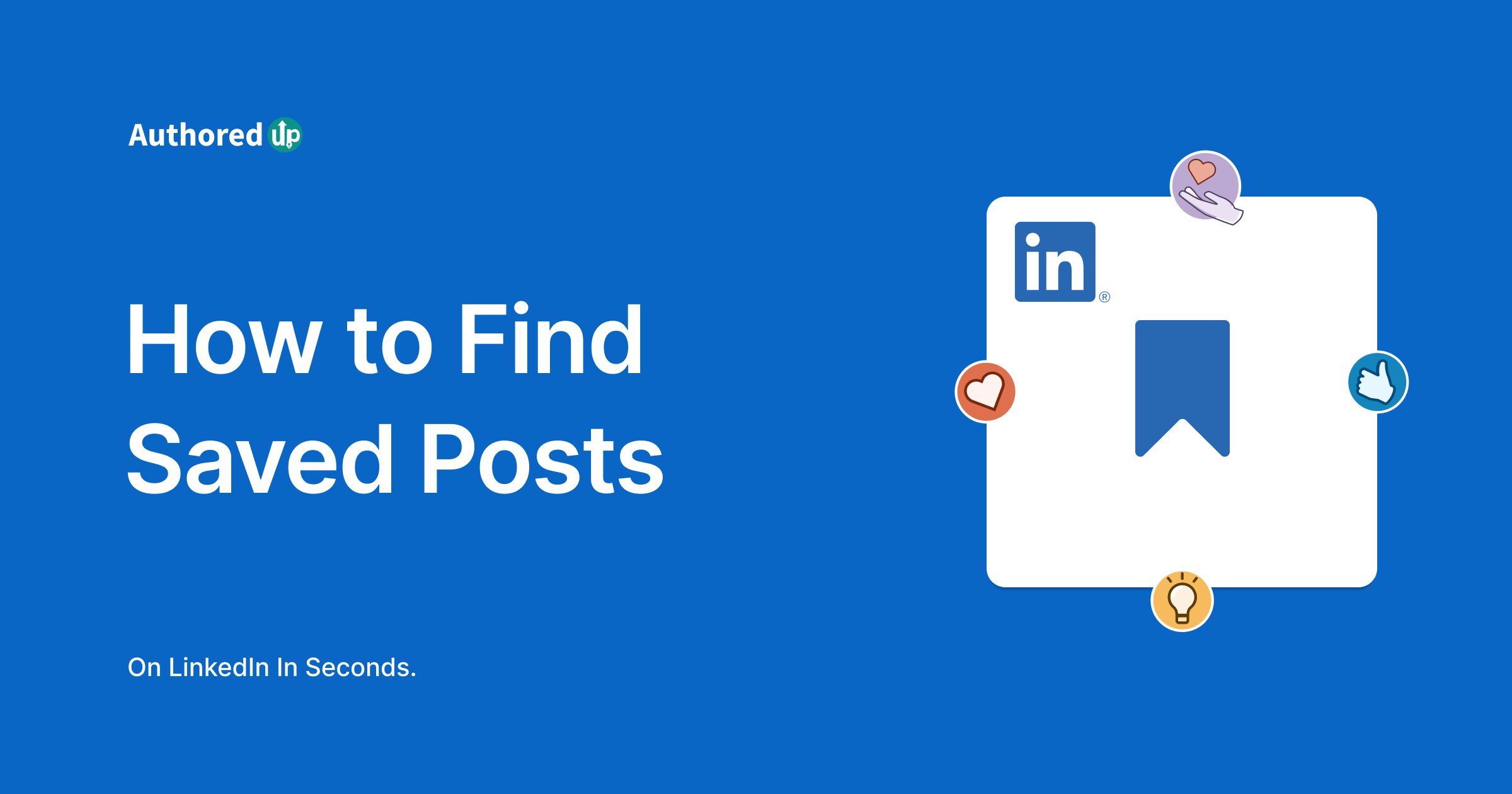How to Find Saved Posts on LinkedIn In Seconds