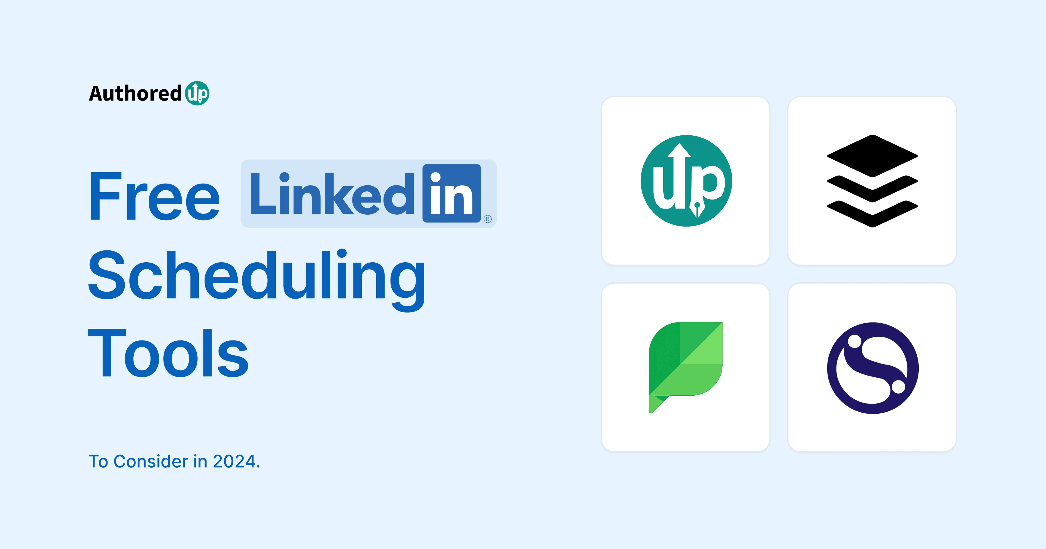 9 Free LinkedIn Scheduling Tools in 2024