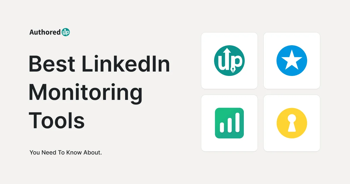 5 Top LinkedIn Monitoring Tools You Need to Know About