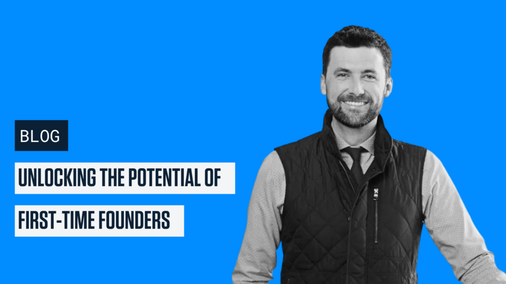 Bold Beginnings: Unlocking the Potential of First-Time Founders | High ...