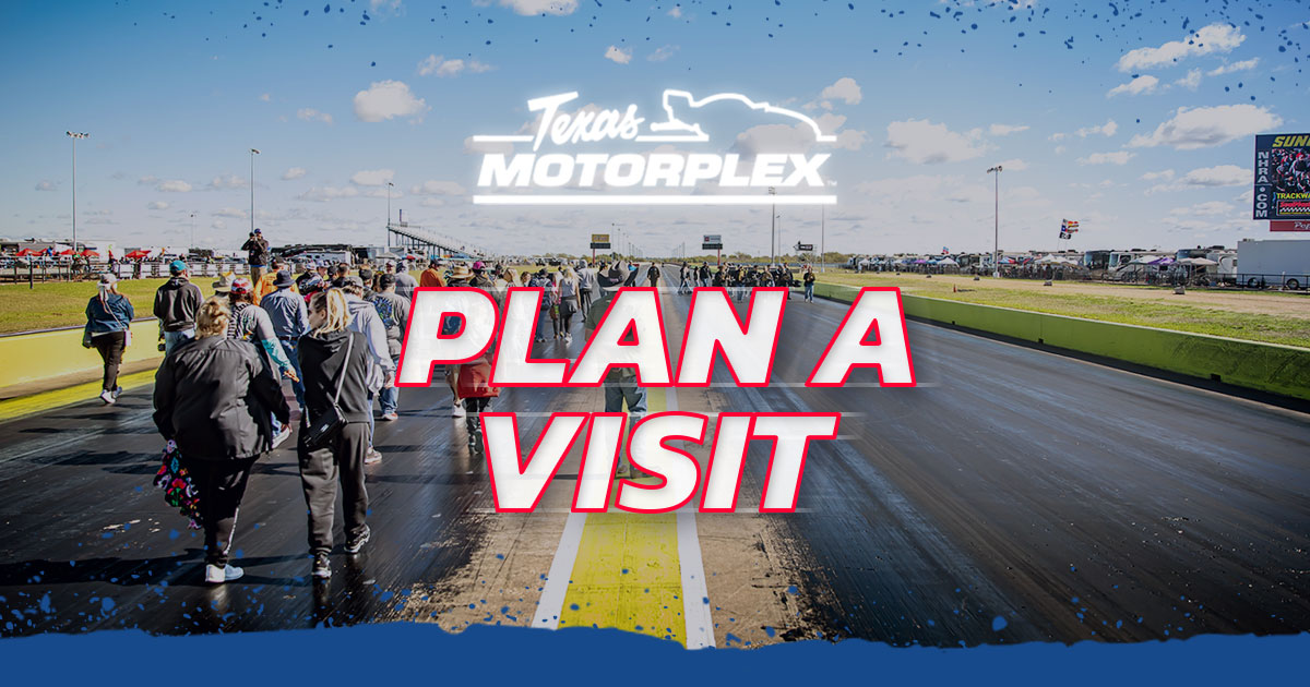 Plan a Visit to Texas Motorplex