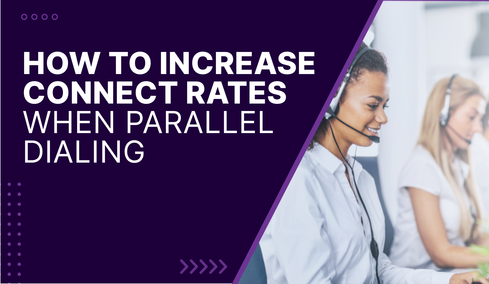 How to Increase Connect Rates When Parallel Dialing | Nooks Blog