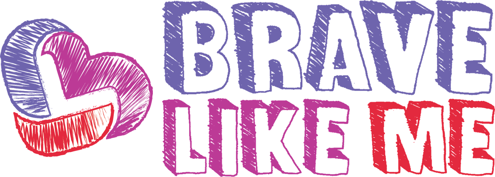Brave Like Me