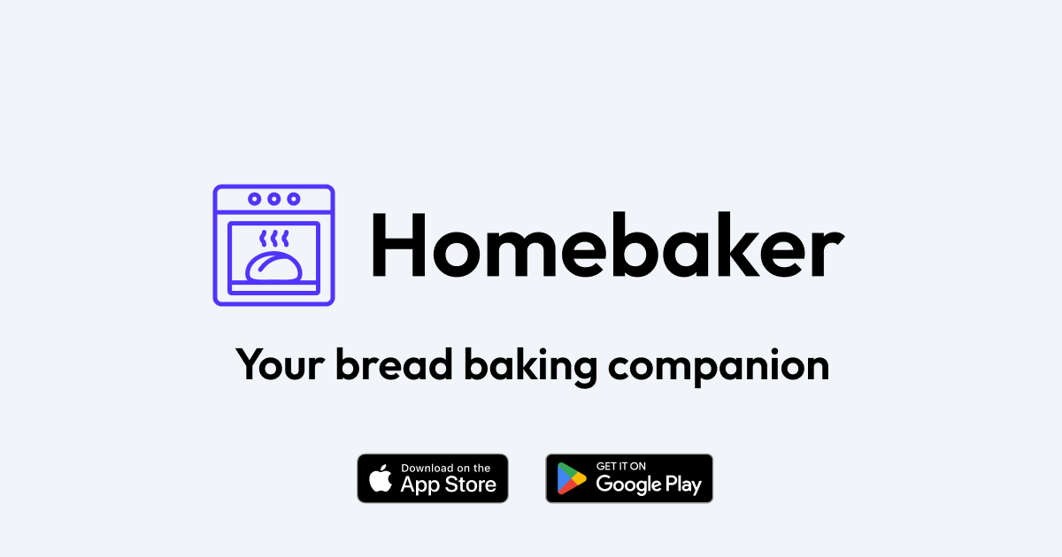 Homebaker – Your Bread Baking Companion | iOS, Android, Web