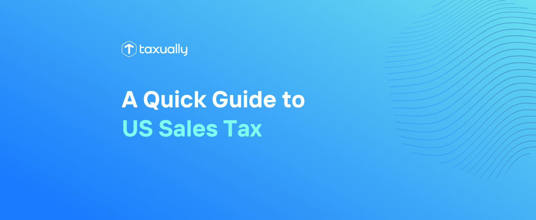 Taxually | What Is Sales Tax? | A Quick Guide