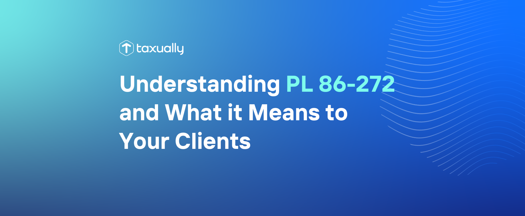 Taxually | Understanding Public Law 86-272