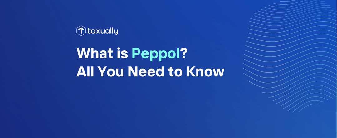 Taxually | What is Peppol? All You Need to Know