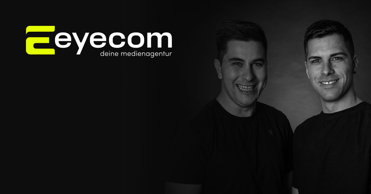 Eyecom Design – Deine Medienagentur
