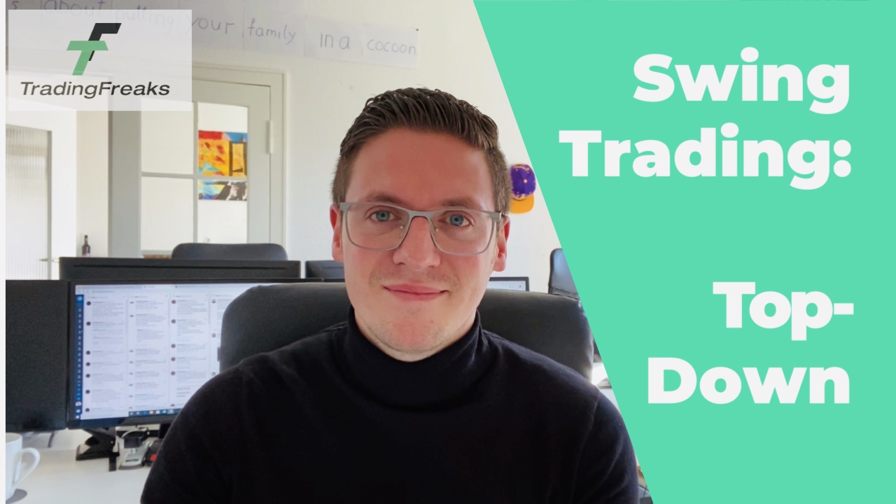 Swingtrading Strategie: Einfach Aktien Trade Ideen generieren (Top-Down ...