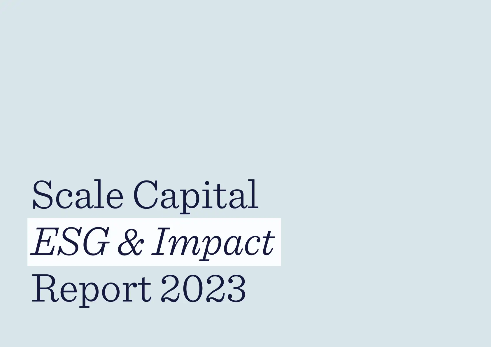 2023 Annual ESG & Impact Report