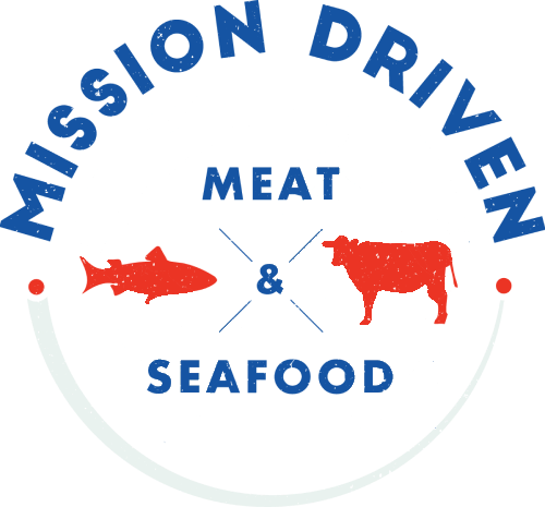 Mission Driven Meat & Seafood