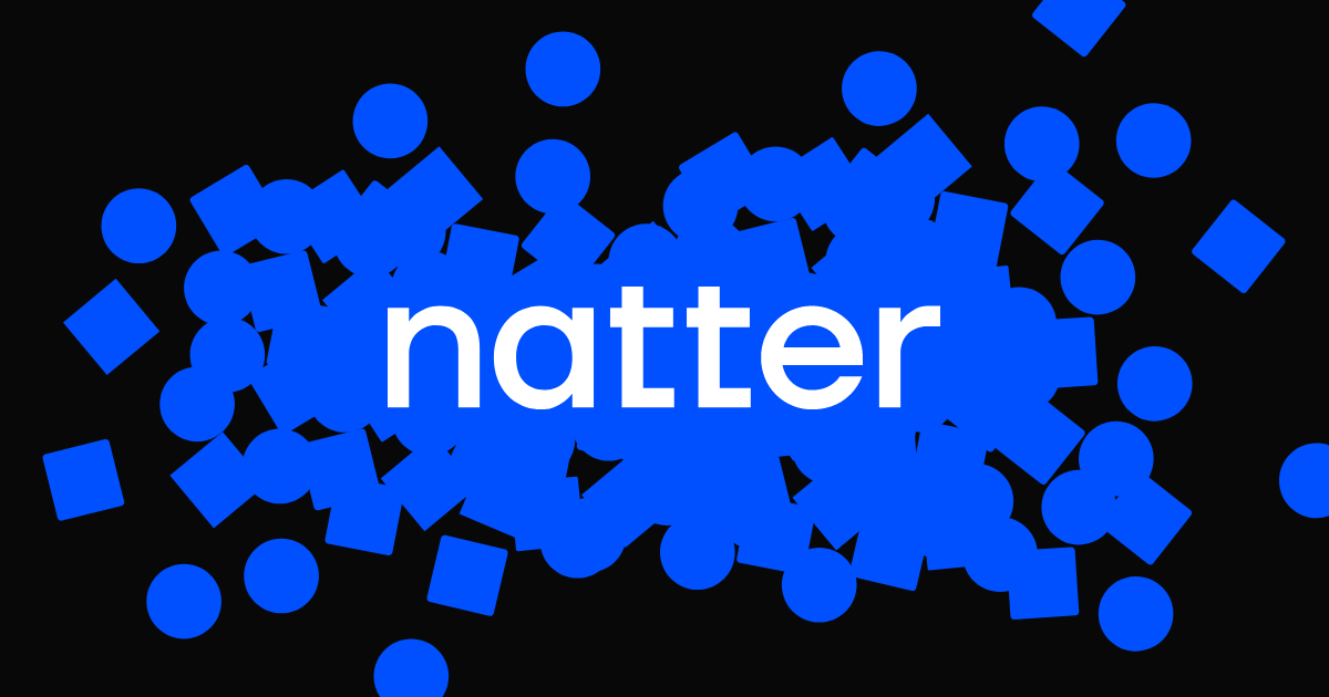 Natter • Give Everyone a Voice