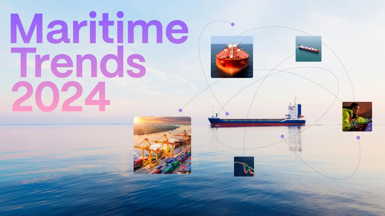 Top maritime industry trends to watch for in 2024 | Sedna