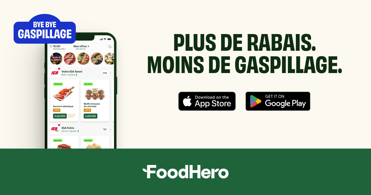 Économisez 25 à 60% sur vos aliments préférés avec FoodHero