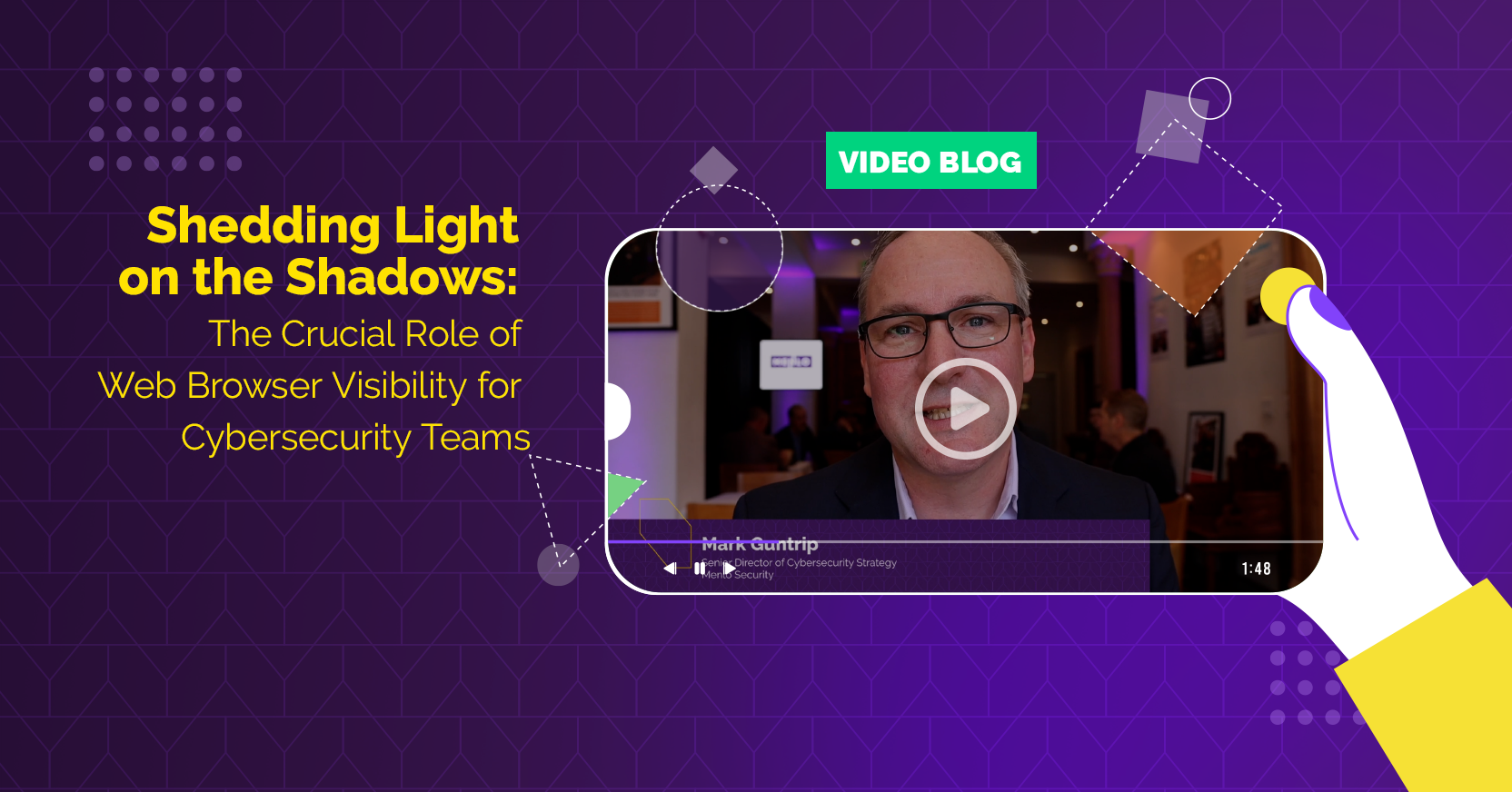 Web Browser Visibility for Cybersecurity - Blog | Menlo Security