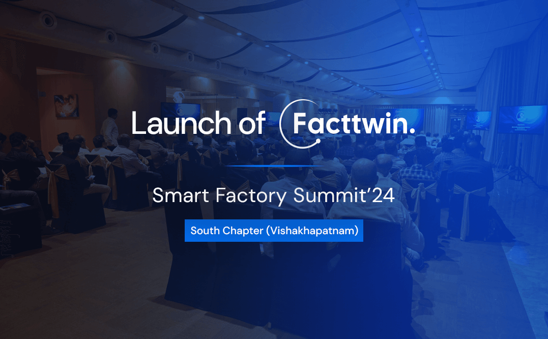 Smart Factory Summit 2024 Highlights - South Chapter (Vizag)