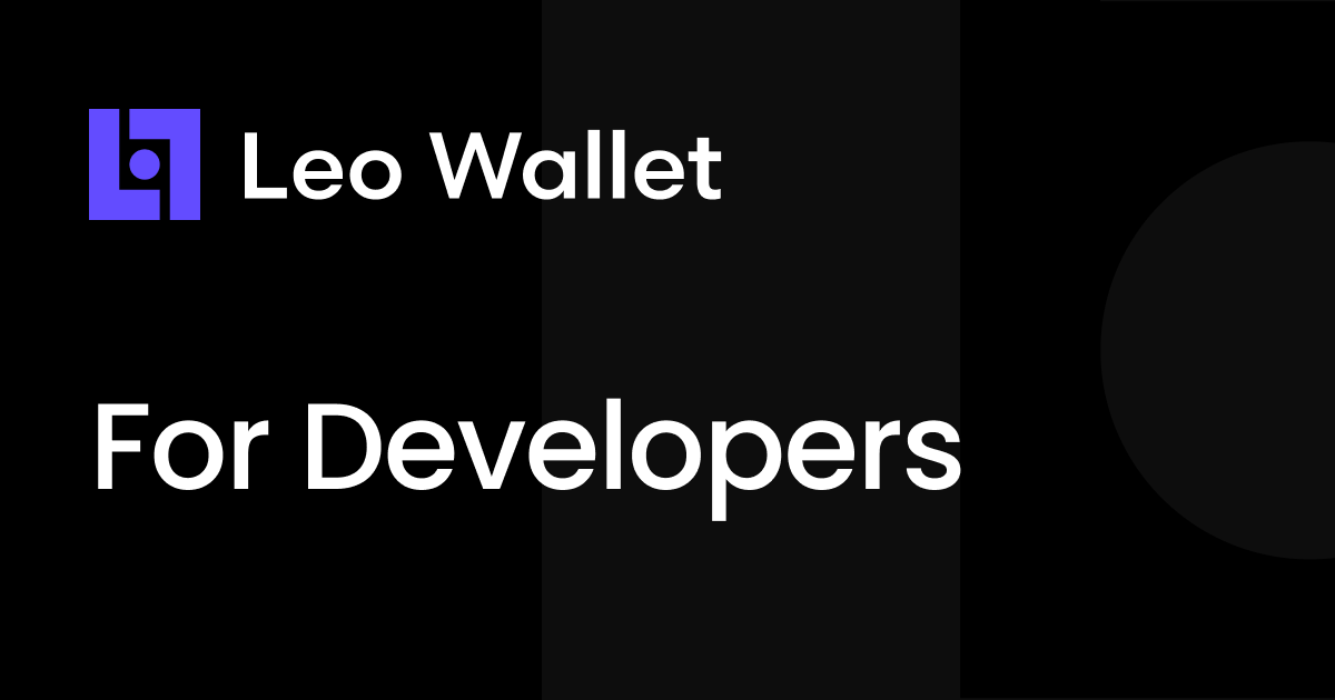 For Developers - Leo Wallet for Aleo