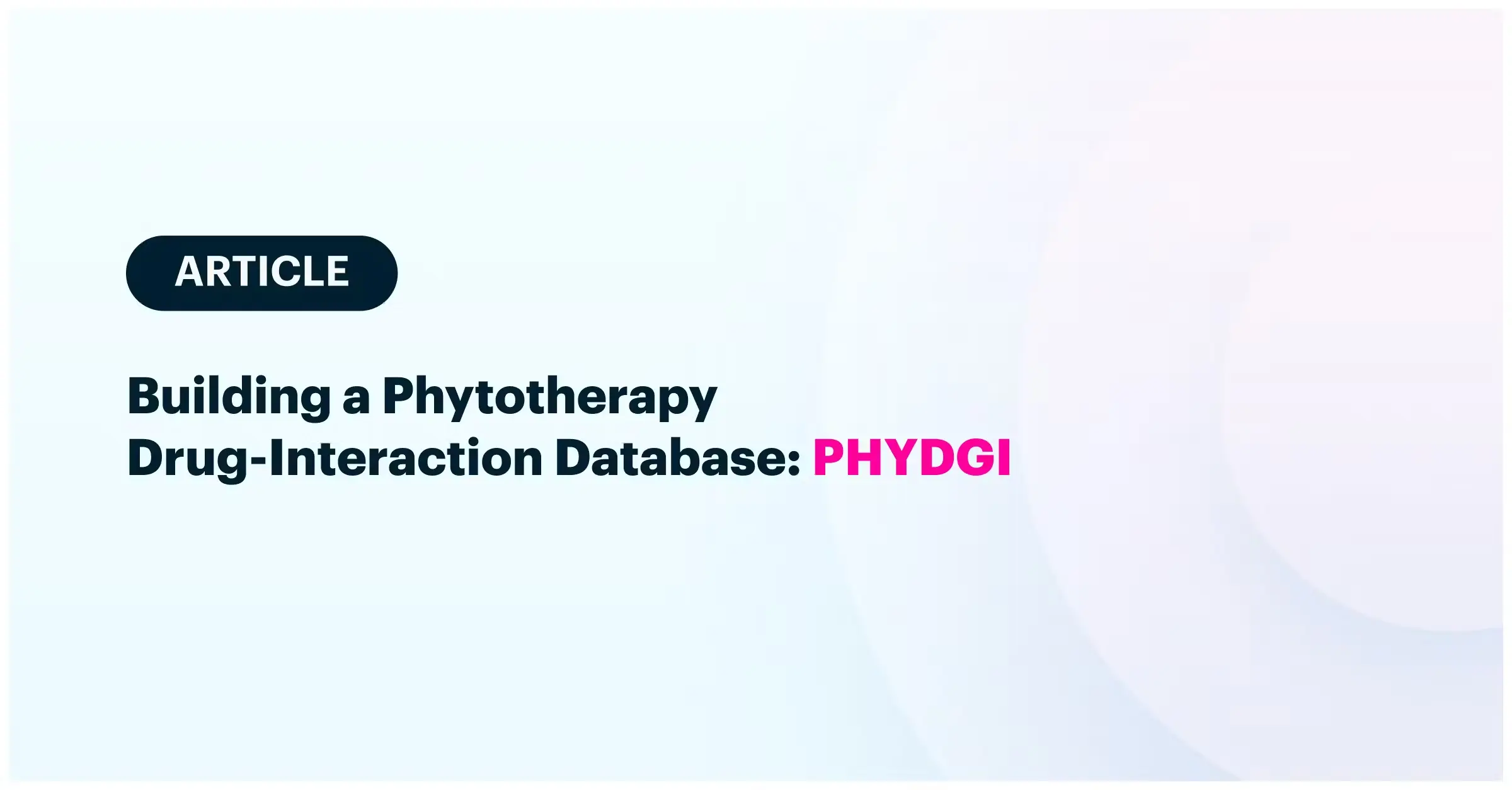 Building a Phytotherapy Drug-Interaction Database: PHYDGI