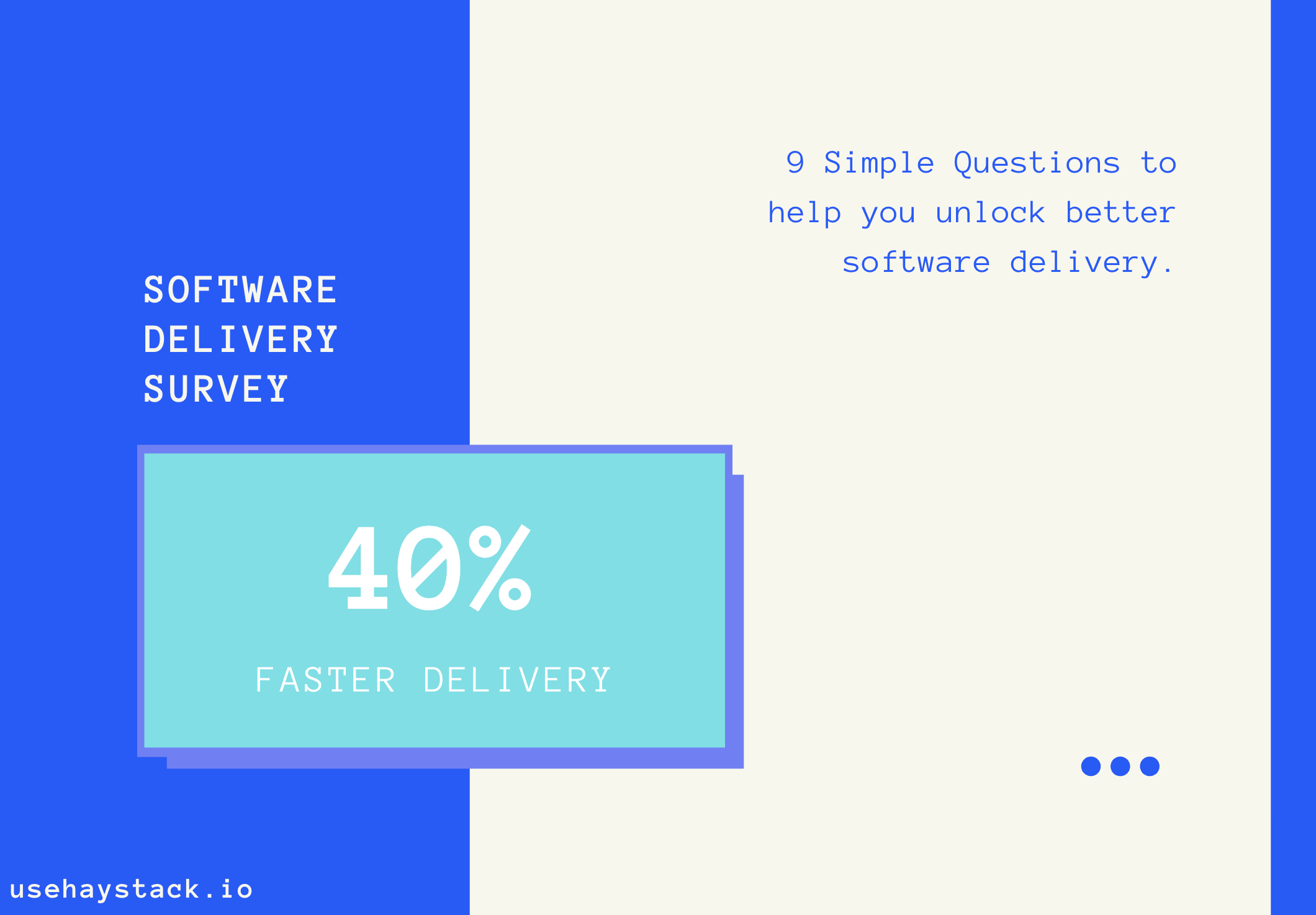 9 Simple Questions to Improve Software Delivery | Haystack