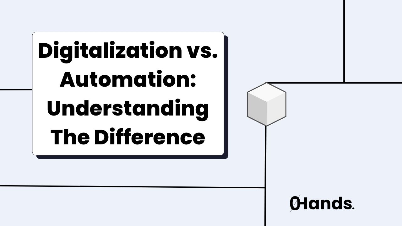 Digitalization Vs Automation Understanding The Difference