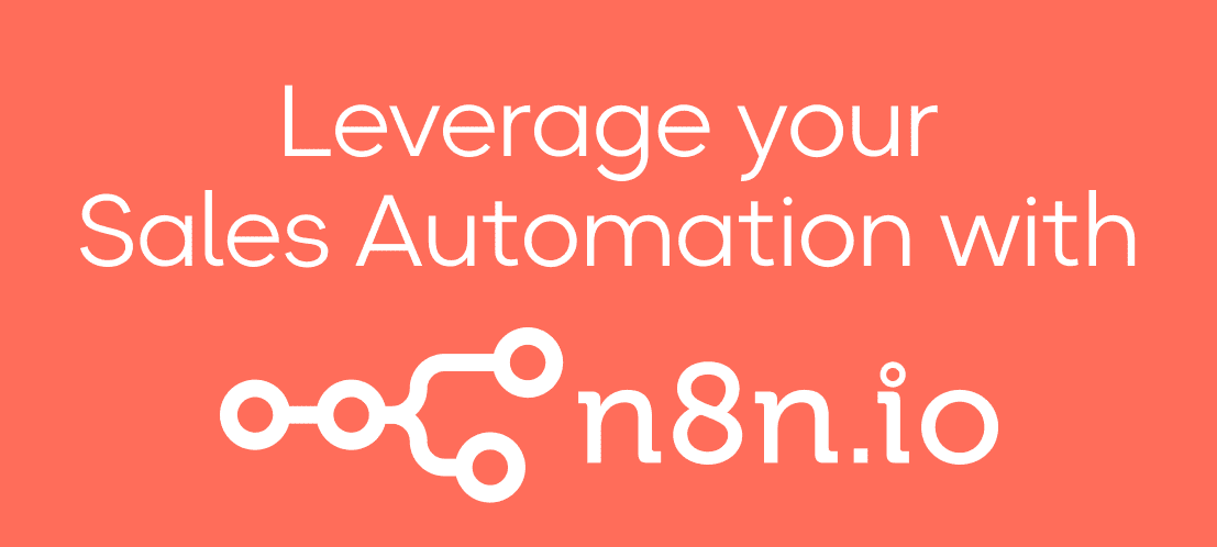Leverage your Sales Automation with n8n